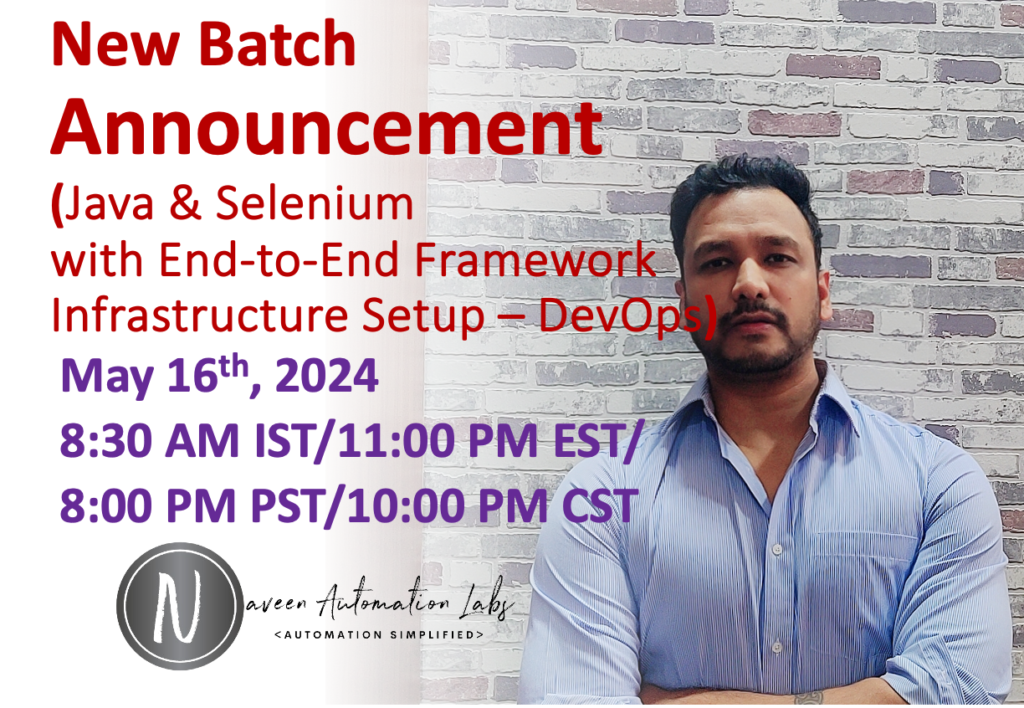 Selenium & Java Training Course Content – Regular Batch (16th May 2024 - 8:30 AM IST / 8:00 PM ...